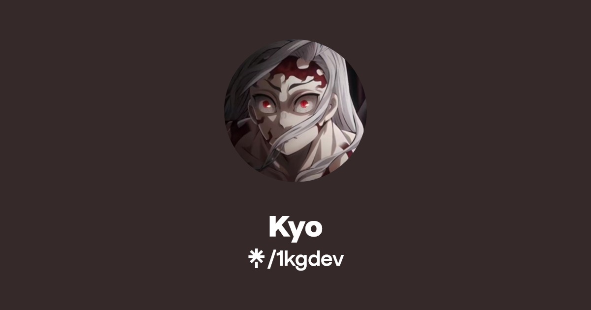 Kyo | Instagram, TikTok | Linktree