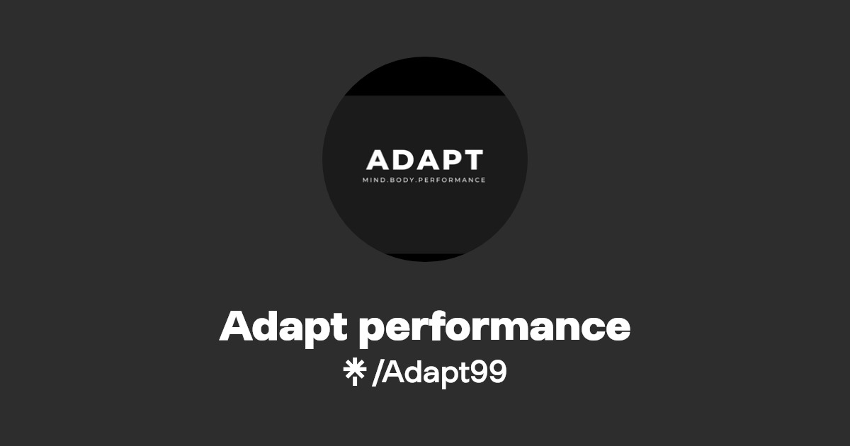 Adapt performance | Instagram, Facebook | Linktree