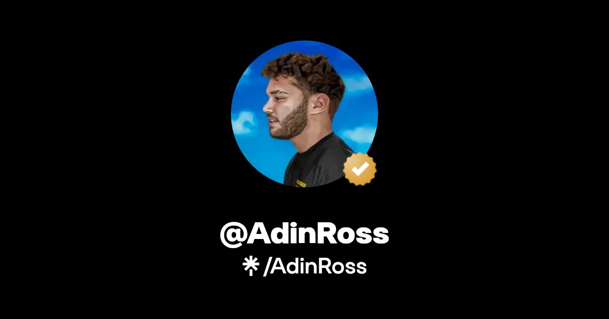 AdinRoss Official: TikTok, Instagram | Linktree