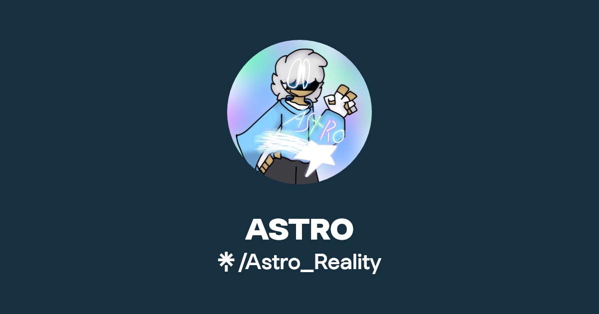 ASTRO | TikTok | Linktree