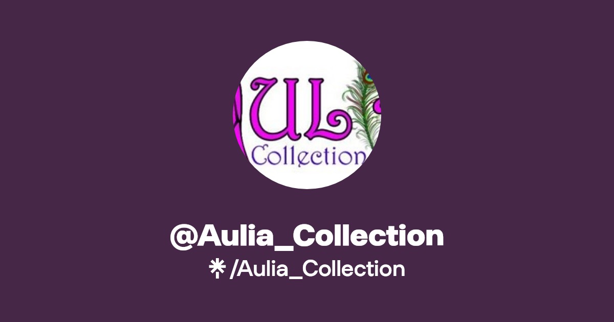 Aulia_Collection | Instagram | Linktree