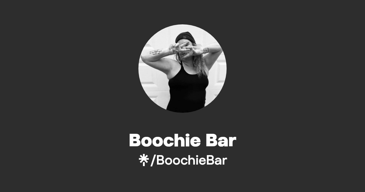 Boochie Bar Official: TikTok, Instagram, Facebook | Linktree