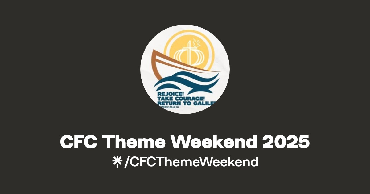 CFC Theme Weekend 2025 | Twitter, Facebook | Linktree