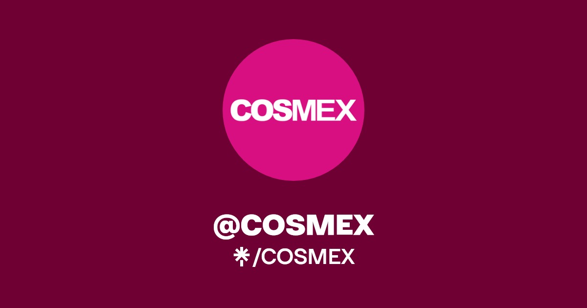 @COSMEX | Linktree