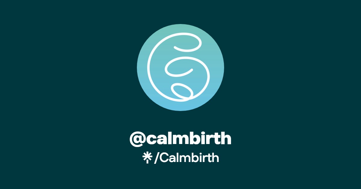@calmbirth Official: Instagram, Facebook | Linktree