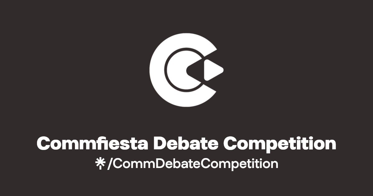 Commfiesta Debate Competition | Instagram, TikTok | Linktree