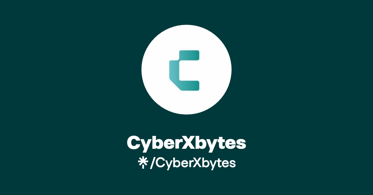 CyberXbytes Official: X | Linktree