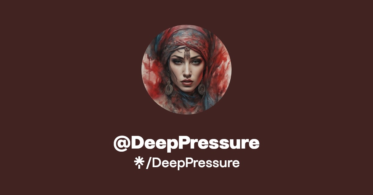 DeepPressure | Twitter, Instagram | Linktree