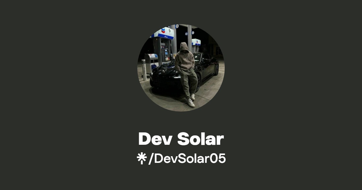 Dev Solar | Instagram | Linktree