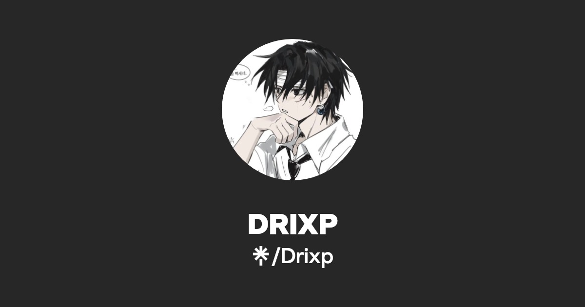 DRIXP | Instagram | Linktree