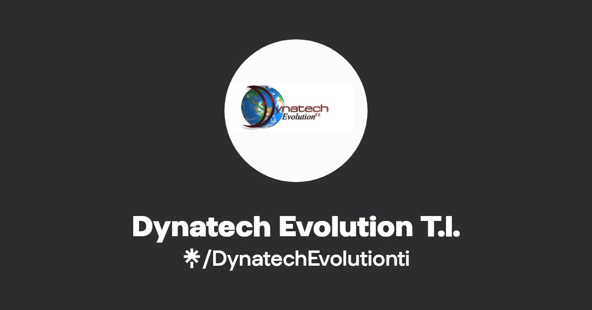 Dynatech Evolution T.I. | Linktree