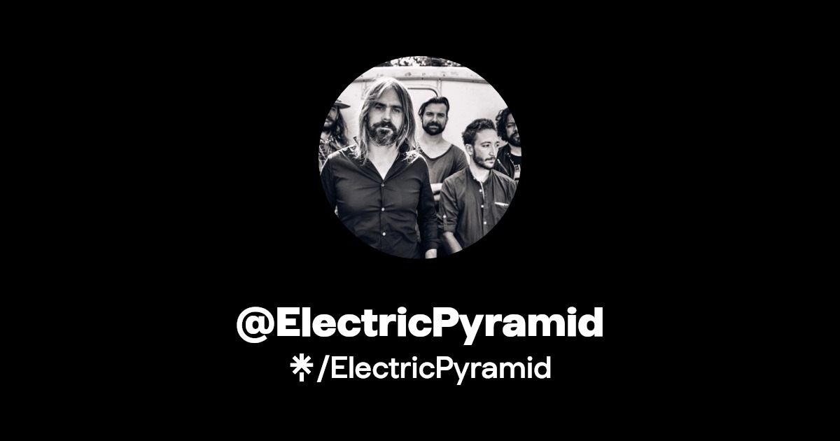 @ElectricPyramid's link in bio | Linktree