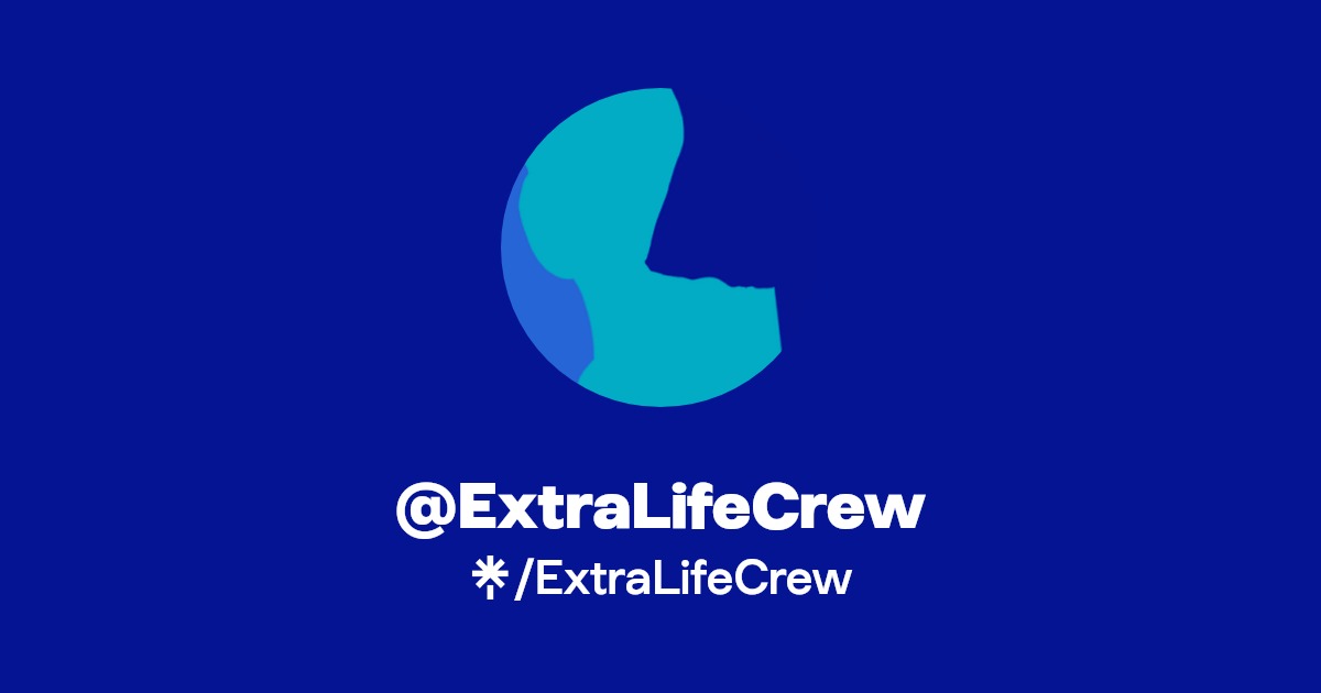ExtraLifeCrew | Twitch | Linktree