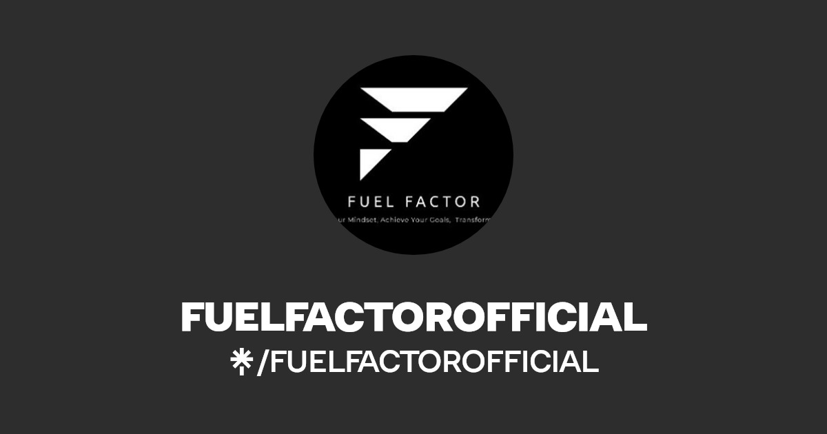FUELFACTOROFFICIAL | Instagram | Linktree