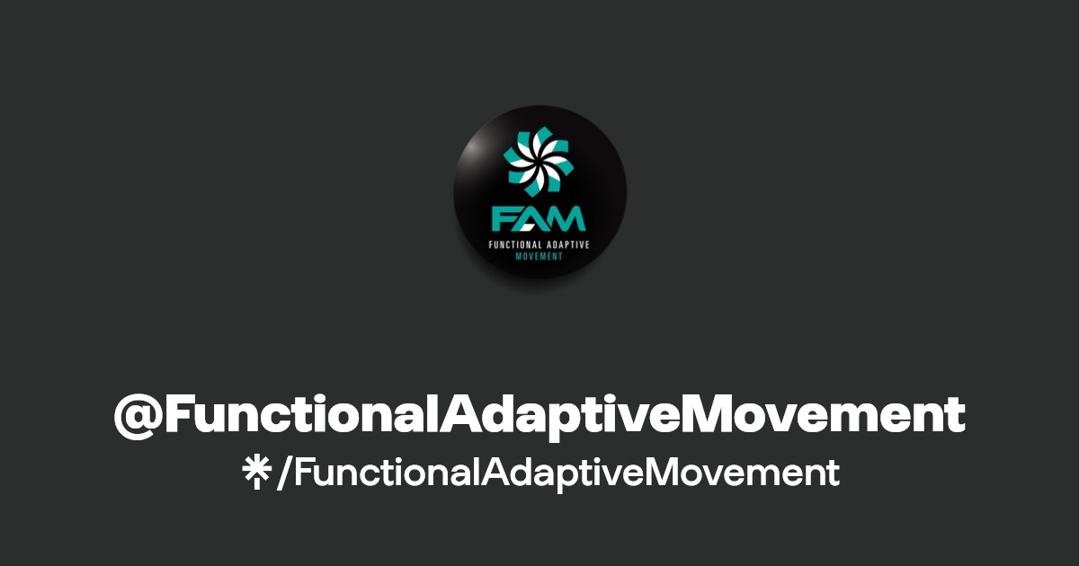 @FunctionalAdaptiveMovement | Linktree