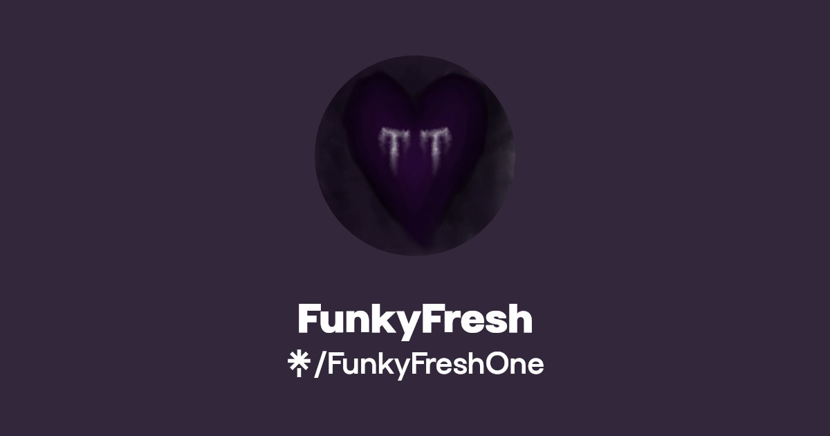 FunkyFresh - Listen on YouTube, Spotify - Linktree