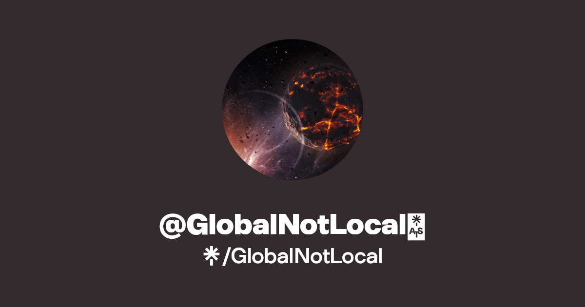 @GlobalNotLocal🌐 - Listen on YouTube, Apple Music - Linktree