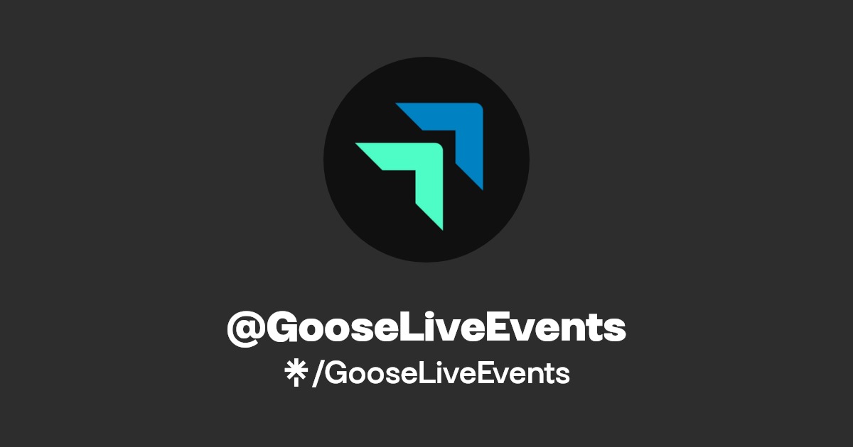 GooseLiveEvents | Instagram, Facebook | Linktree