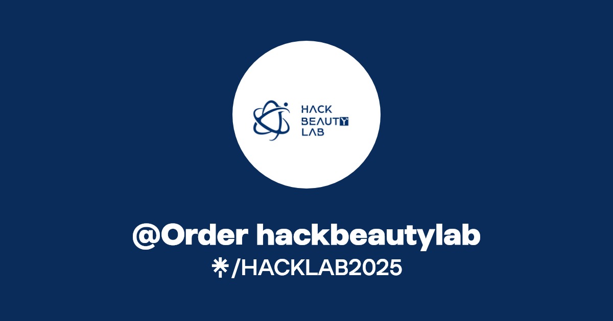 @Order hackbeautylab | Linktree