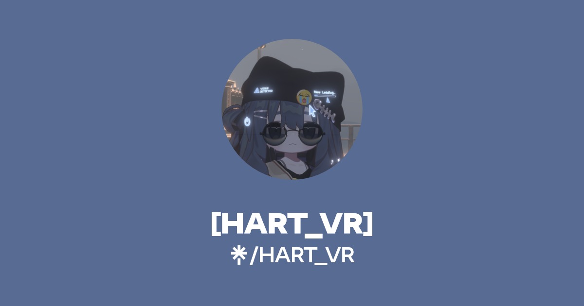 [HART_VR] Official: TikTok, Instagram, X, Twitch | Linktree