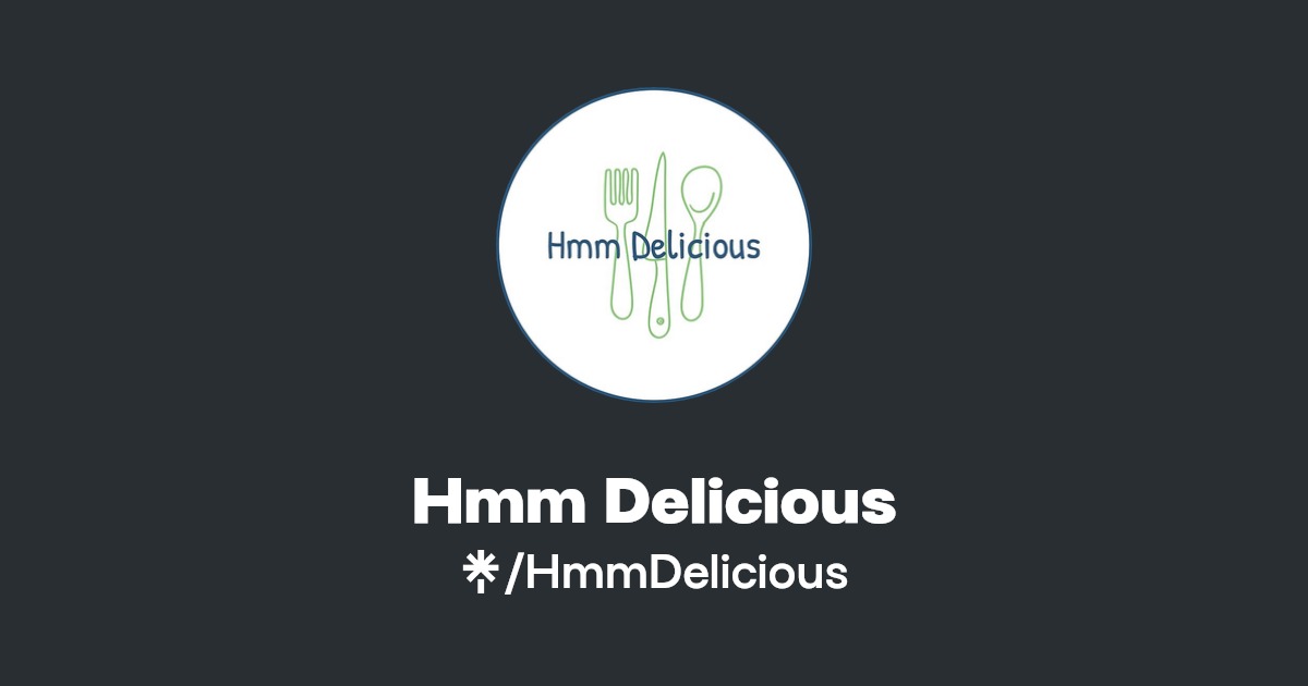 Hmm Delicious | Instagram, Facebook | Linktree