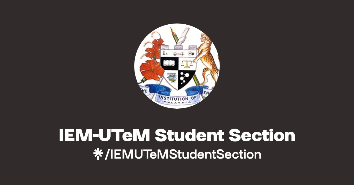 IEM-UTeM Student Section | Instagram, Facebook | Linktree