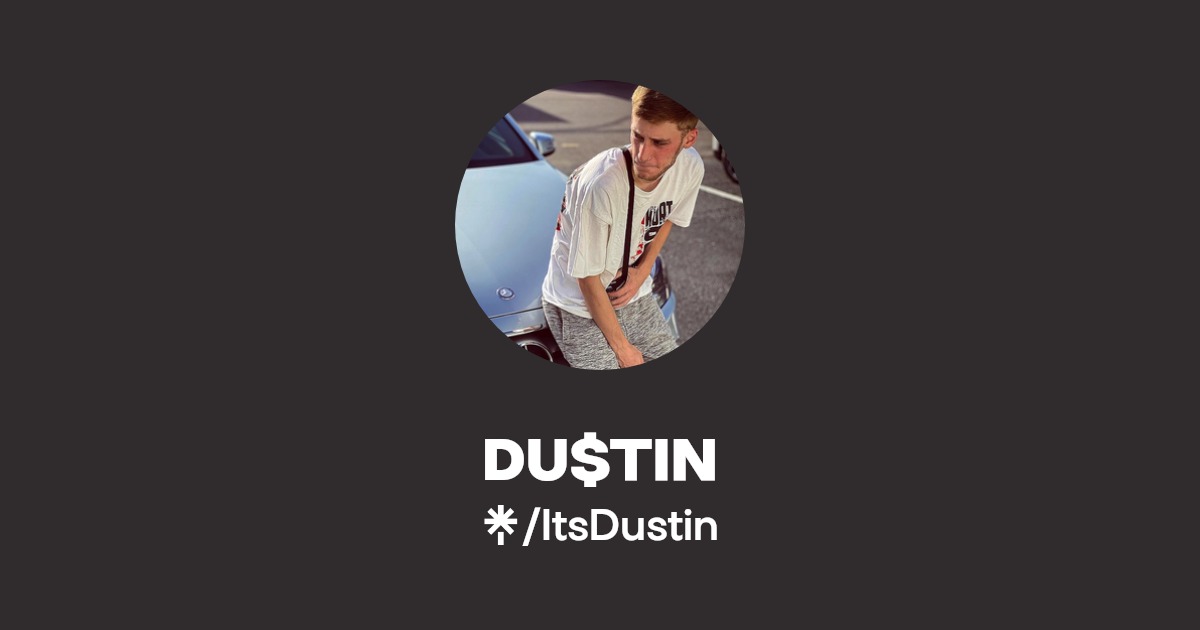 DU$TIN | Instagram, Facebook | Linktree