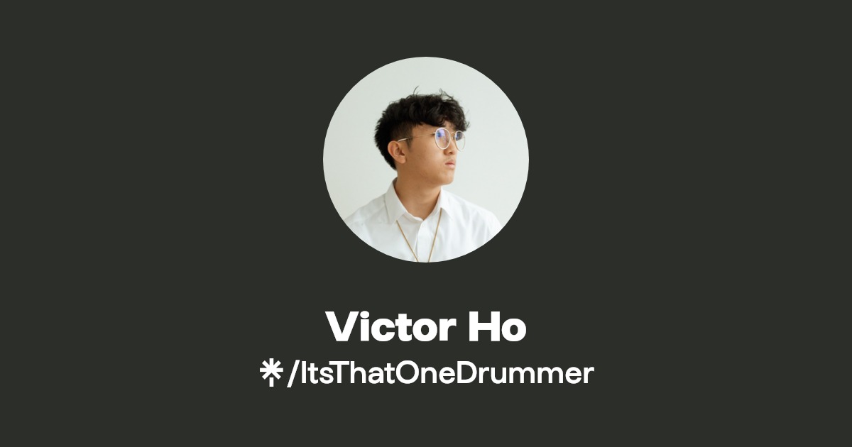 Victor Ho | Twitter, Instagram, TikTok, Twitch | Linktree