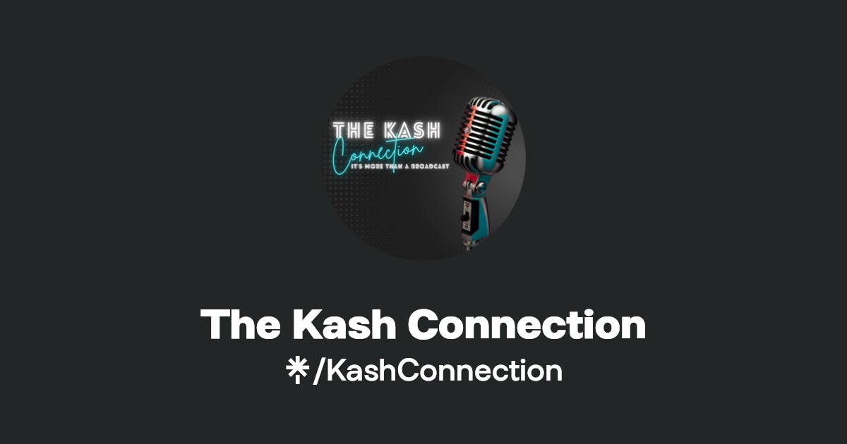 The Kash Connection | Instagram, Facebook, TikTok | Linktree
