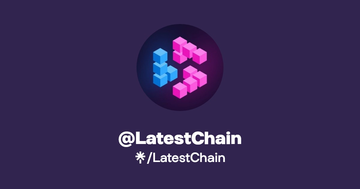 Latestchain Twitter Linktree