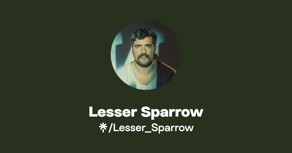 Lesser Sparrow | Instagram, Facebook, TikTok | Linktree