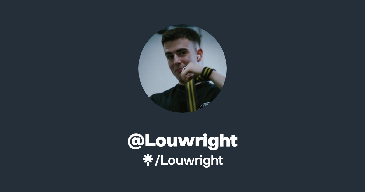 @Louwright | Linktree