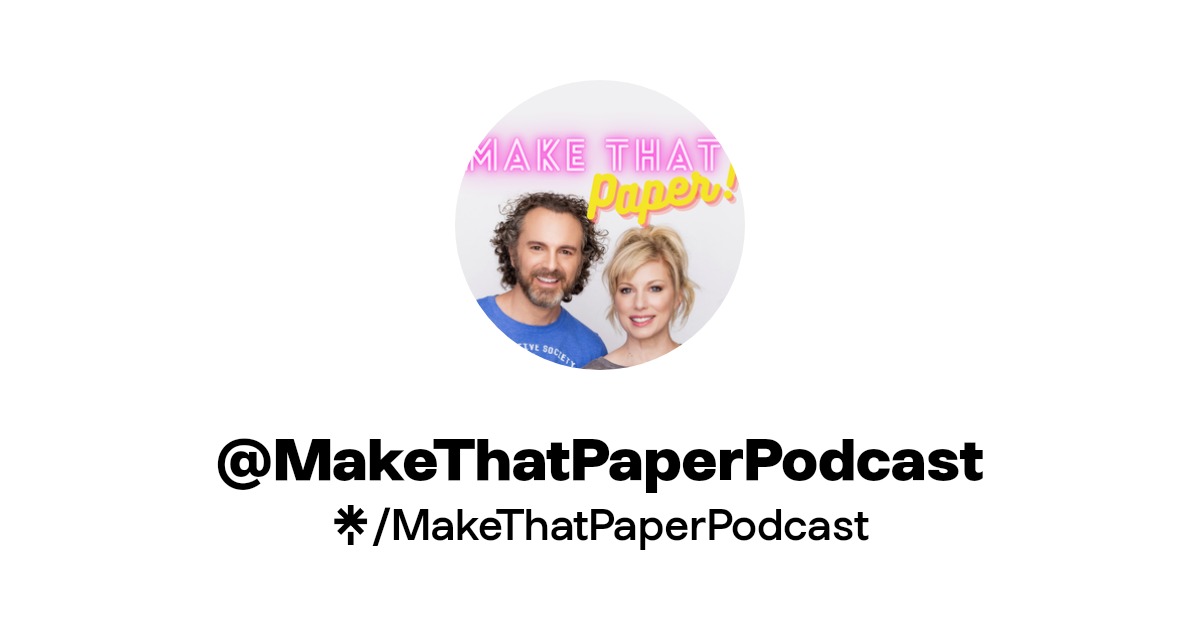 @MakeThatPaperPodcast | Linktree