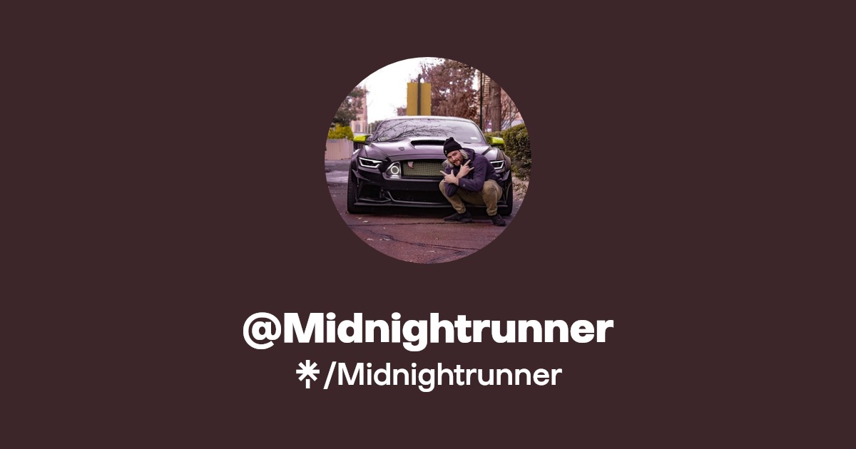 Midnightrunner | Twitch | Linktree