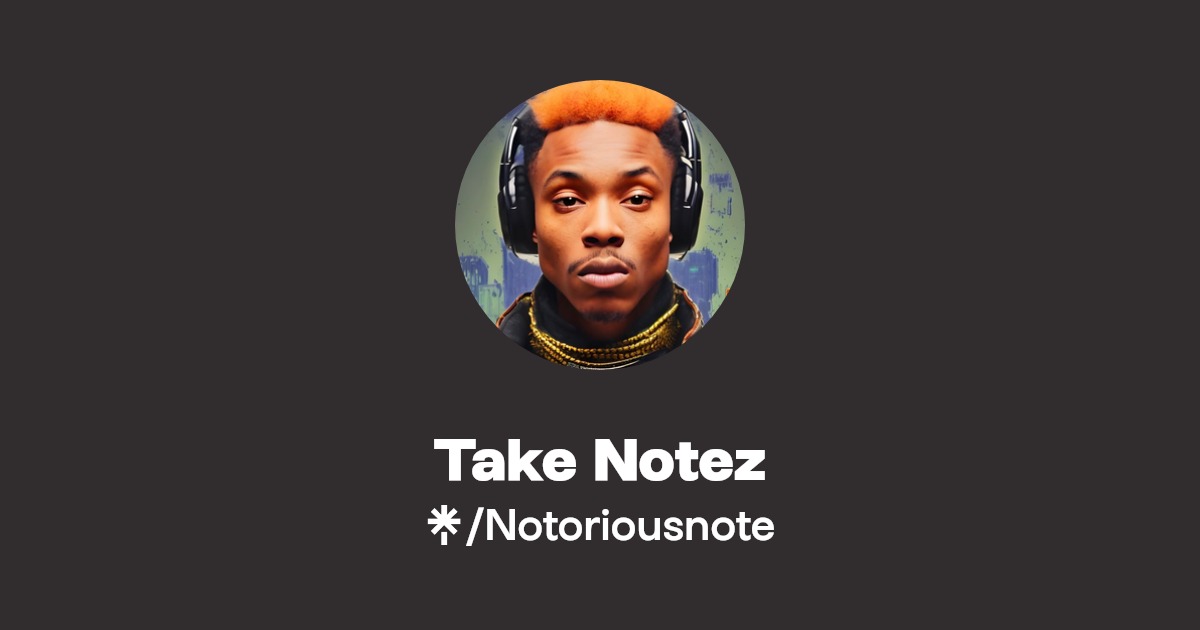 Take Notez | Instagram | Linktree