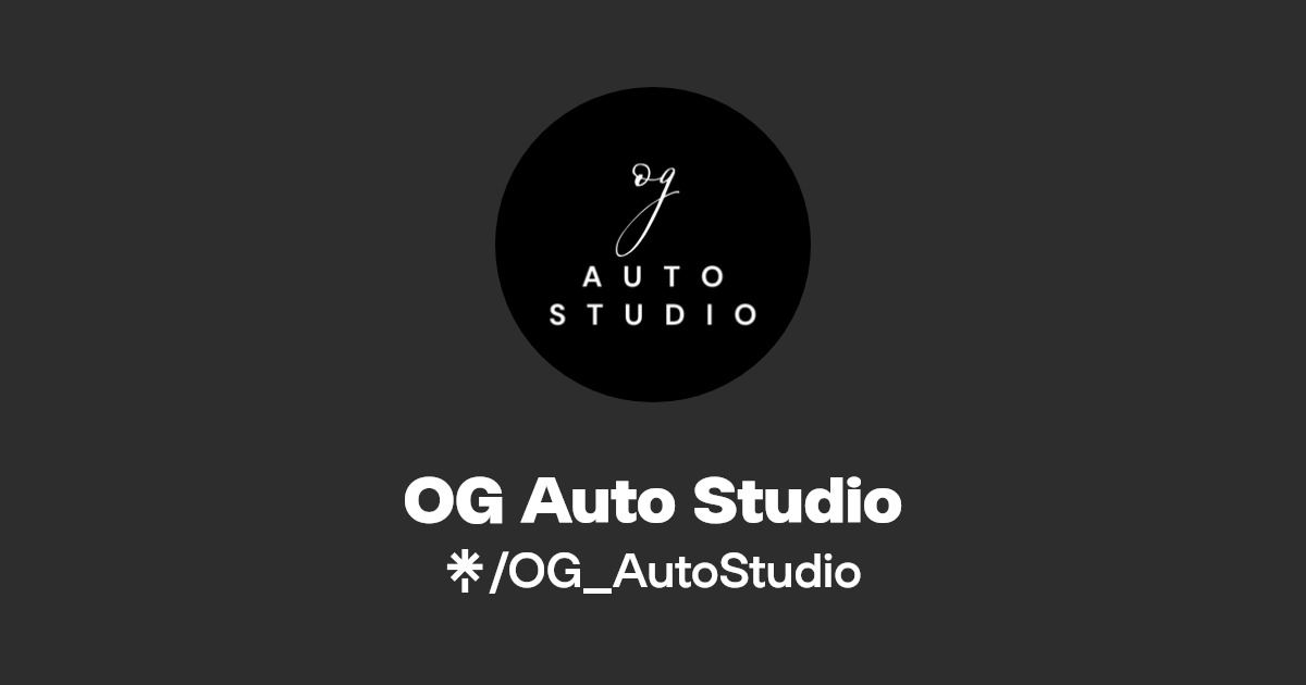 OG Auto Studio | Instagram | Linktree