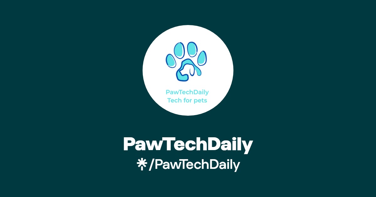 PawTechDaily | Instagram | Linktree