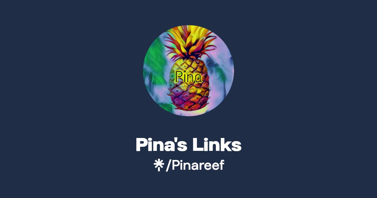Pina's Links | Twitter, Instagram, Twitch | Linktree
