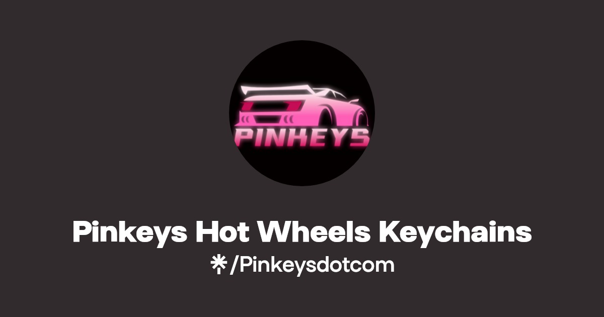 Pinkeys Hot Wheels Keychains | Instagram | Linktree