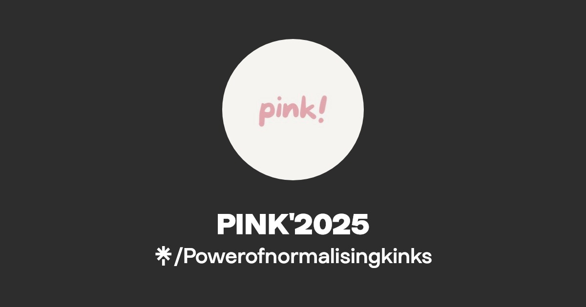PINK'2025 | Instagram | Linktree