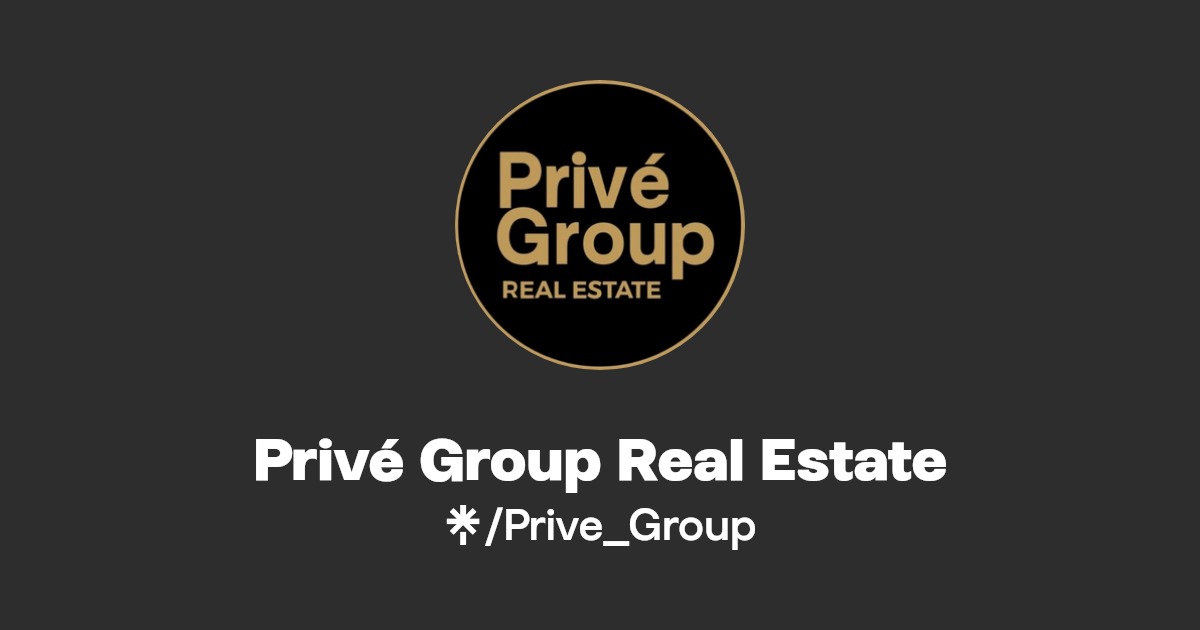 Privé Group Real Estate | Instagram, Facebook, TikTok | Linktree