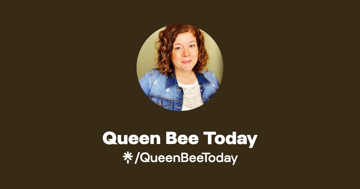 Queen Bee Today Official: TikTok, Instagram, X, Facebook | Linktree
