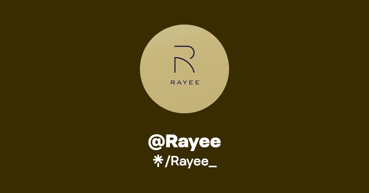 @Rayee | Instagram | Linktree