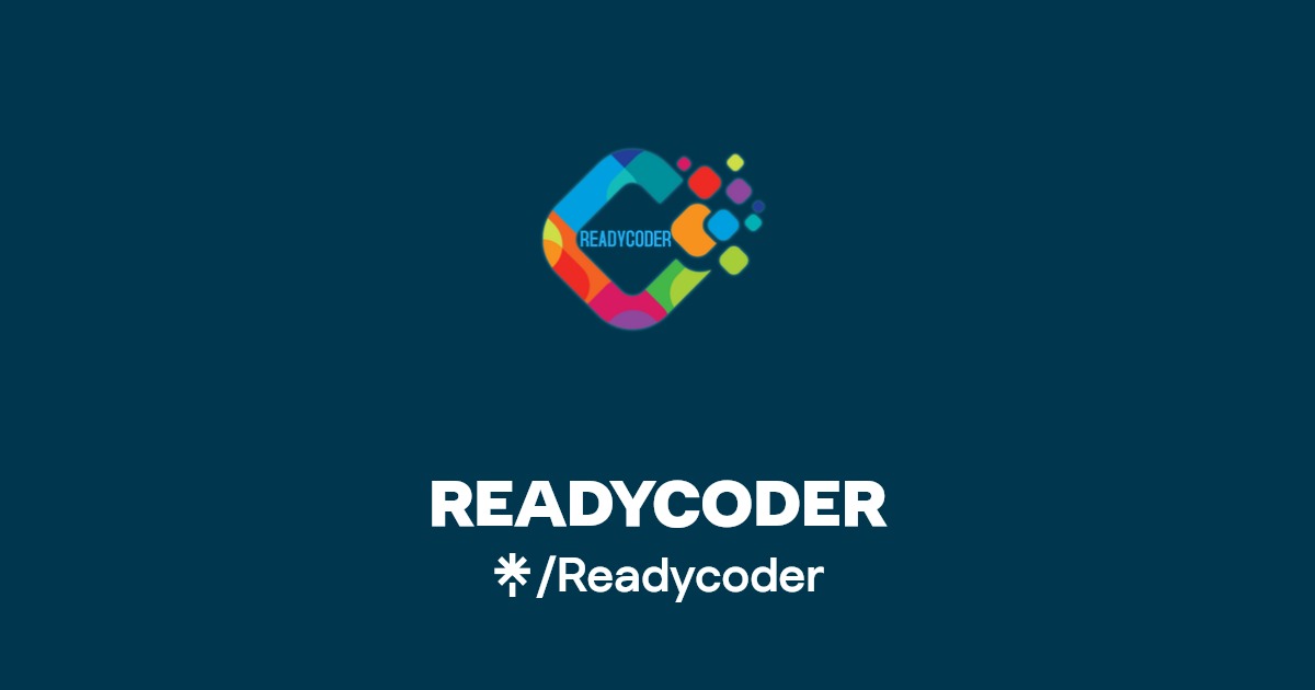 READYCODER | Instagram, Facebook | Linktree