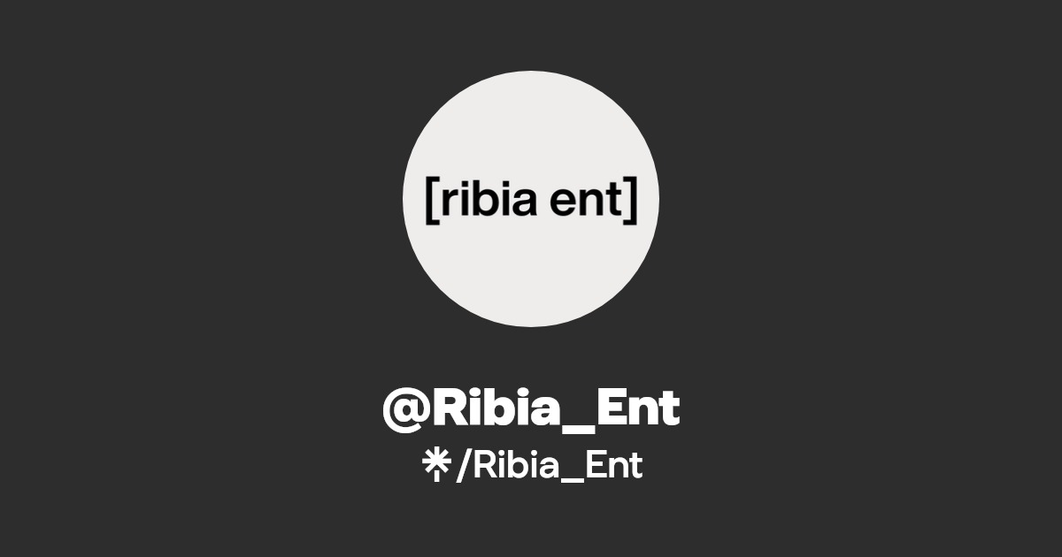 Ribia_Ent | Instagram, Facebook, TikTok | Linktree