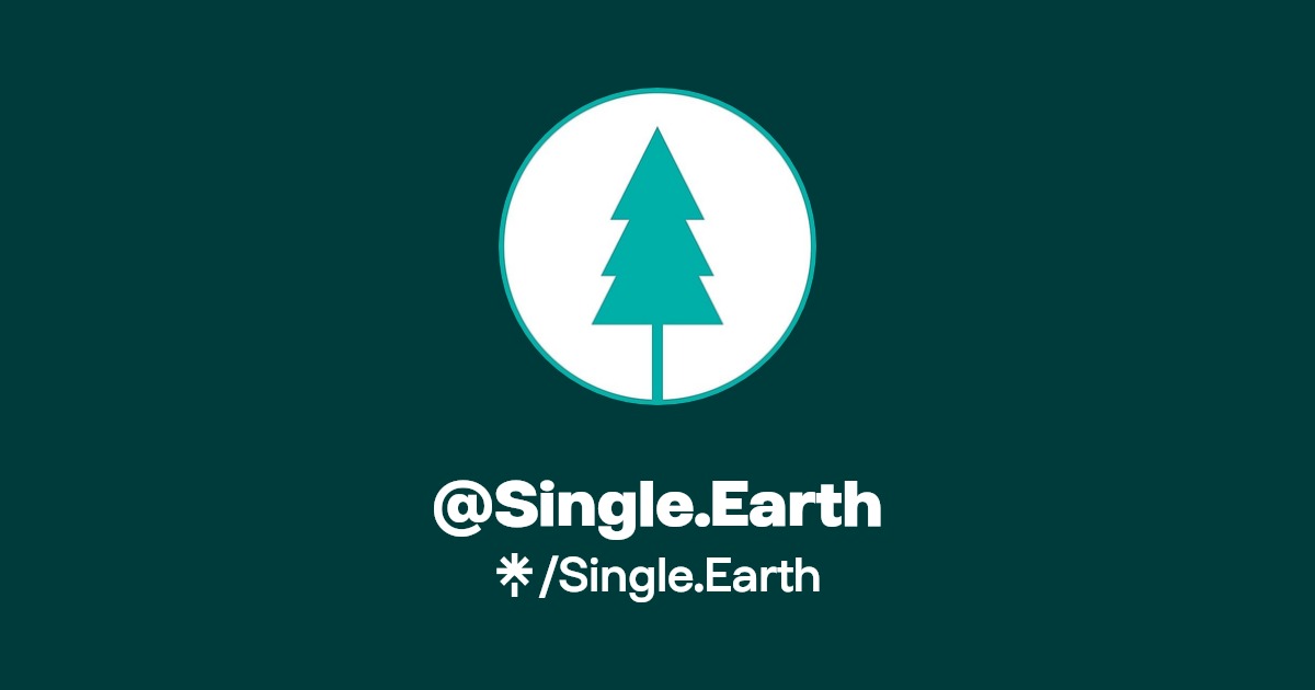 Single.Earth | Twitter | Linktree