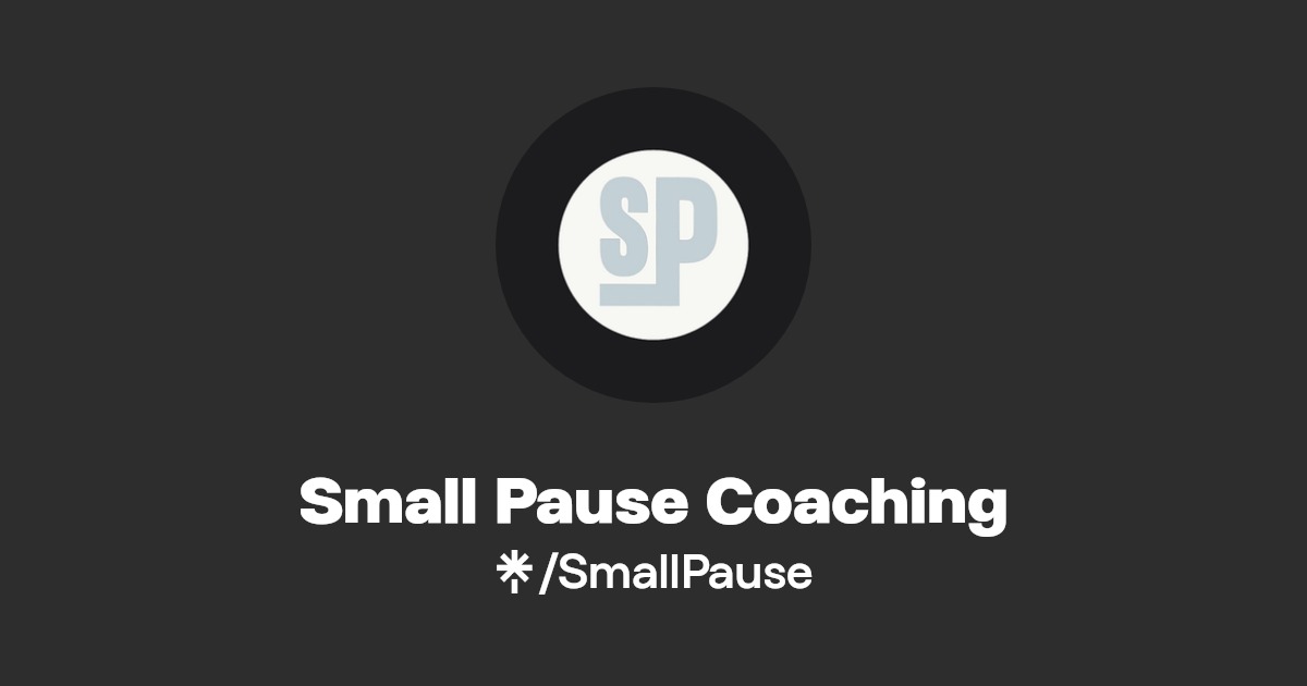 Small Pause Coaching | Instagram, Facebook | Linktree