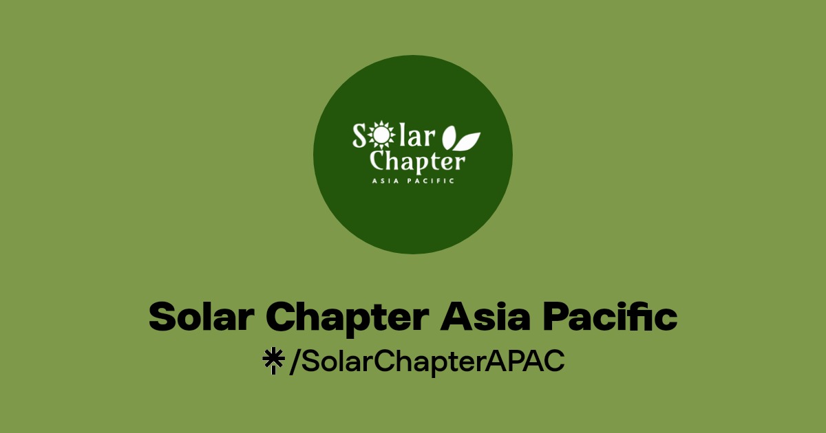 Solar Chapter Asia Pacific | Instagram, Facebook, TikTok | Linktree