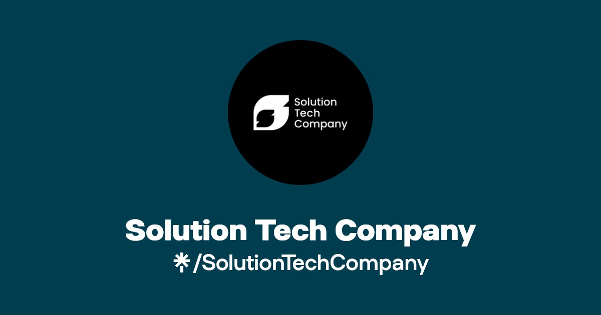 Solution Tech Company | Instagram, TikTok | Linktree