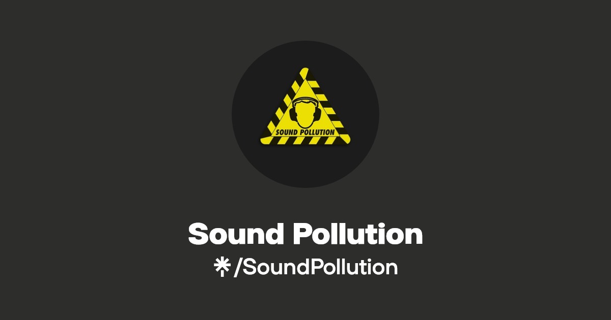Sound Pollution - Listen on YouTube, Spotify - Linktree